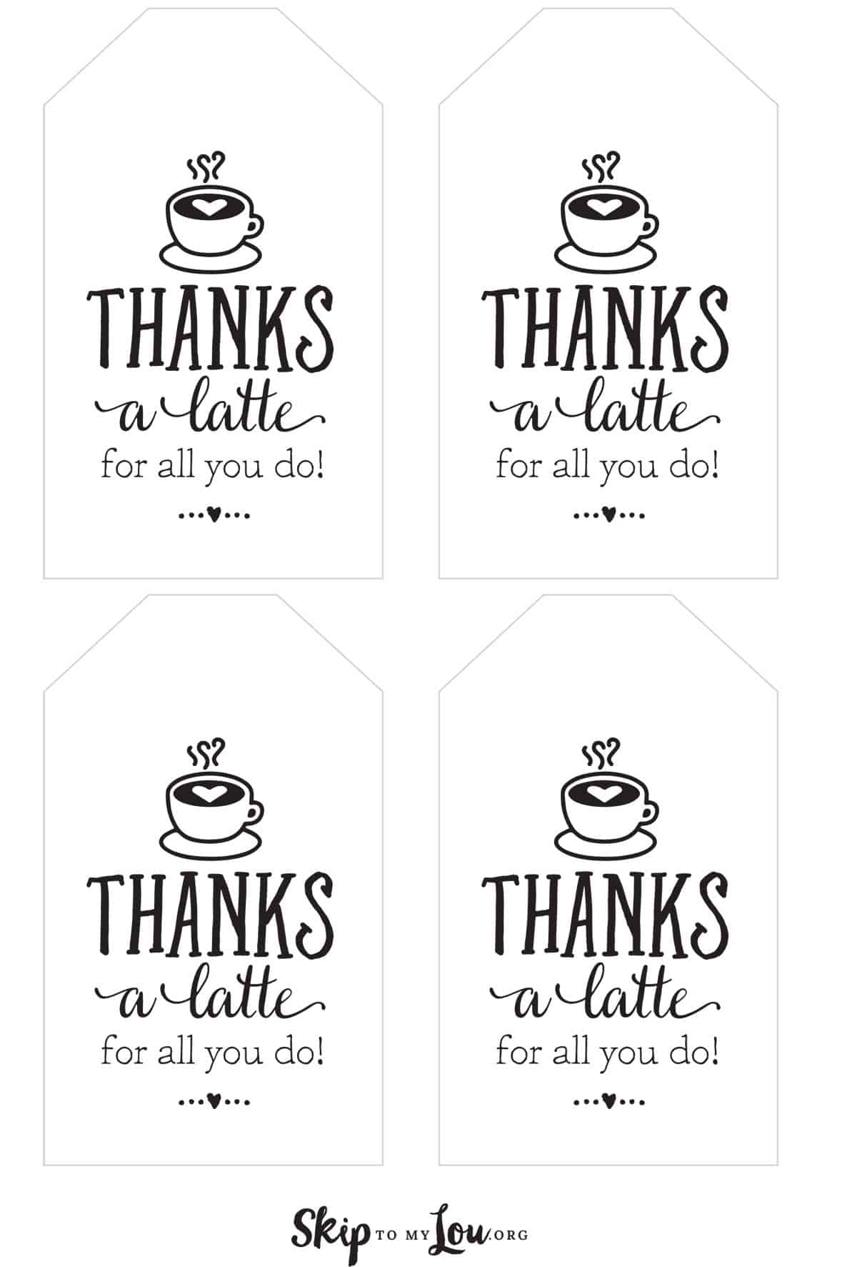 Thanks a latte! FREE Printable Gift Tags | Skip To My Lou