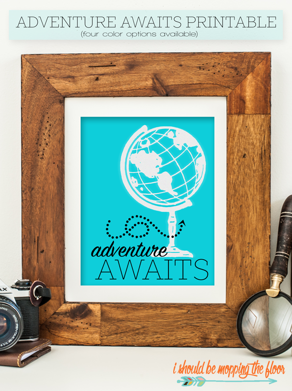 Adventure Awaits Printable in Four Colors | Skip To My Lou