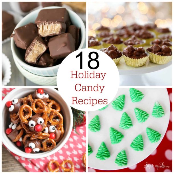 18 Holiday Candy Recipes | Skip To My Lou