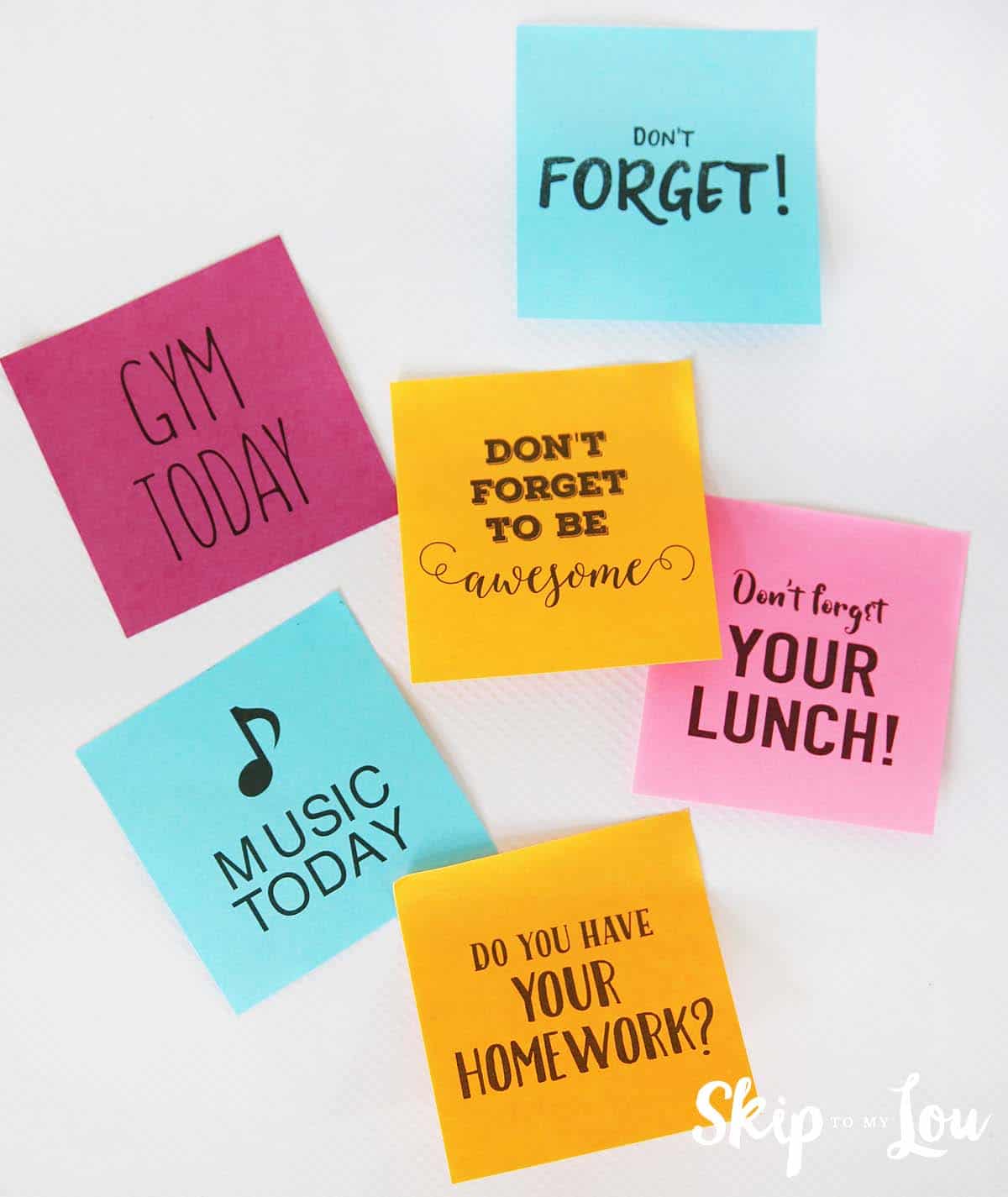 Printable Custom Post-it® Notes Reminders | Skip To My Lou