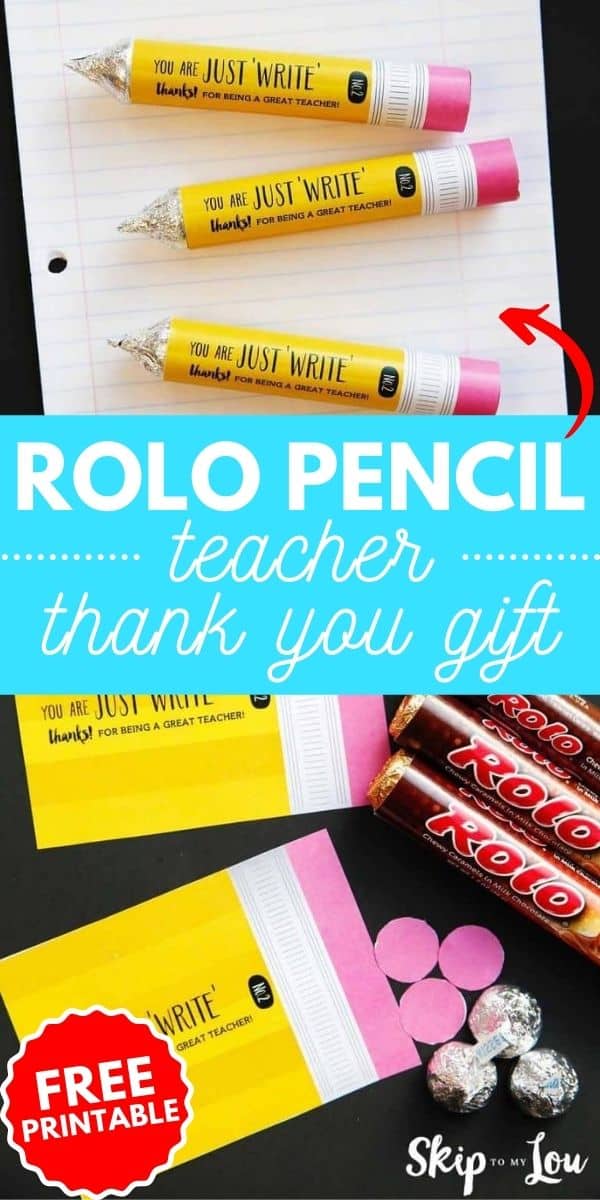 Make a Rolo Pencil for the cutest teacher thank you gifts!
