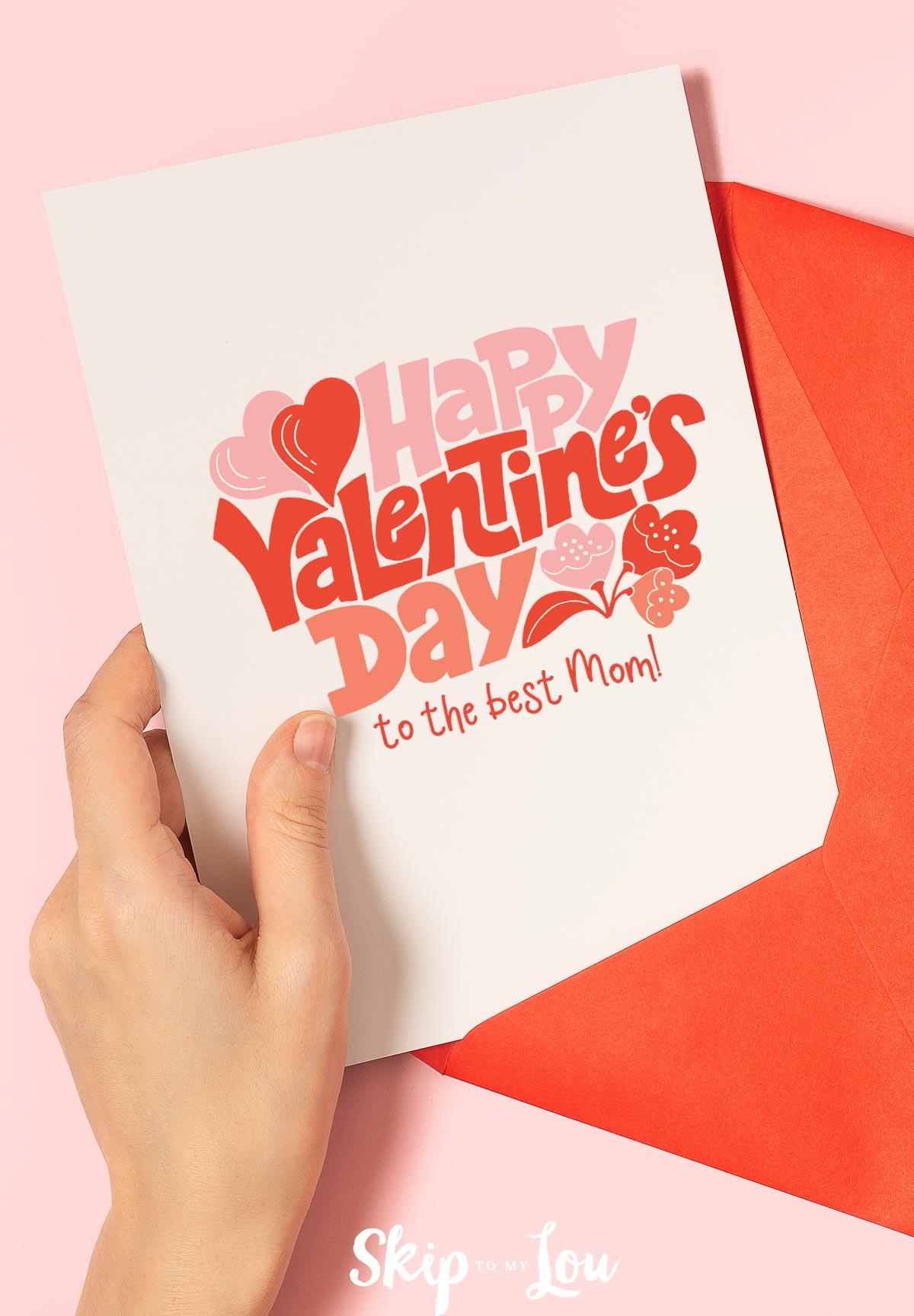 Printable Happy Valentine's Day Mom Card and Stickers | Skip To My Lou