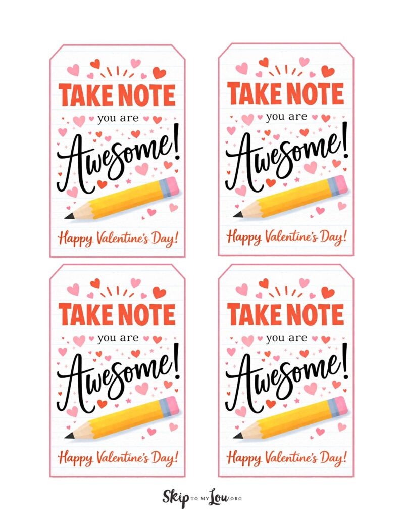 Free Printable Valentine Tag – Take Note You Are Awesome | Skip To My Lou